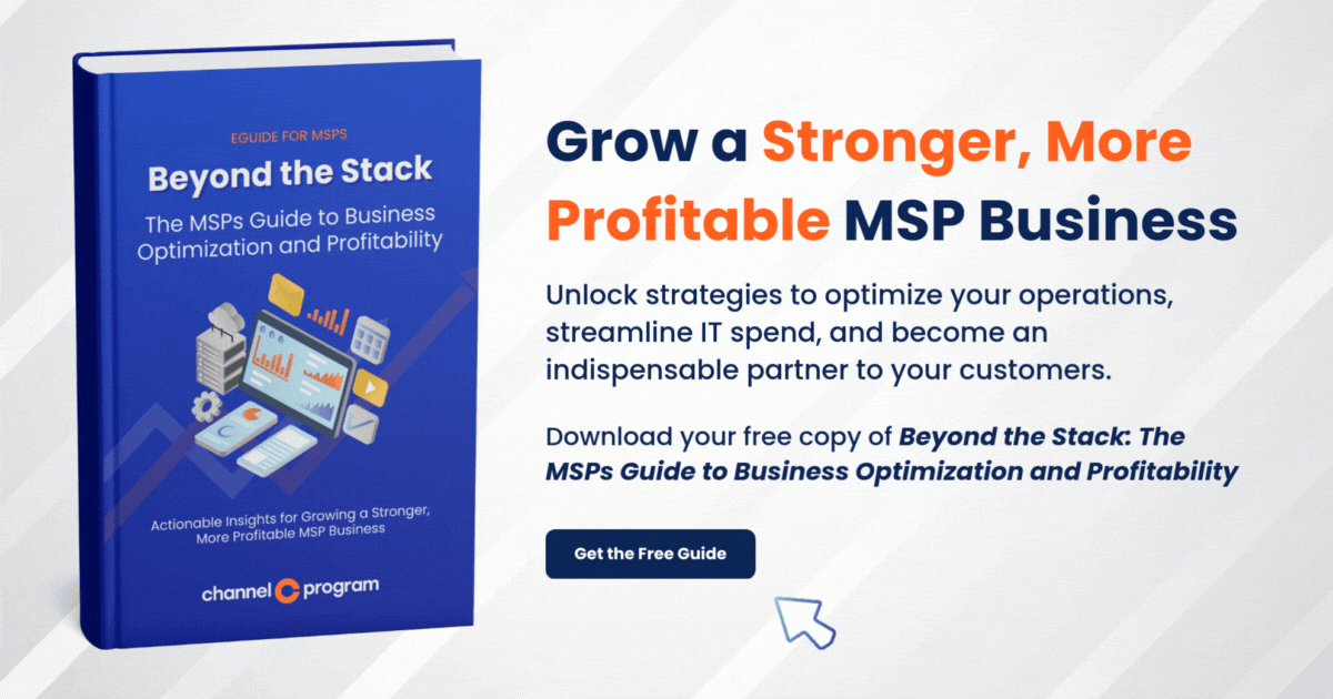 Grow Profitable MSP Operations | Unlock Strategic Insights | Channel Program